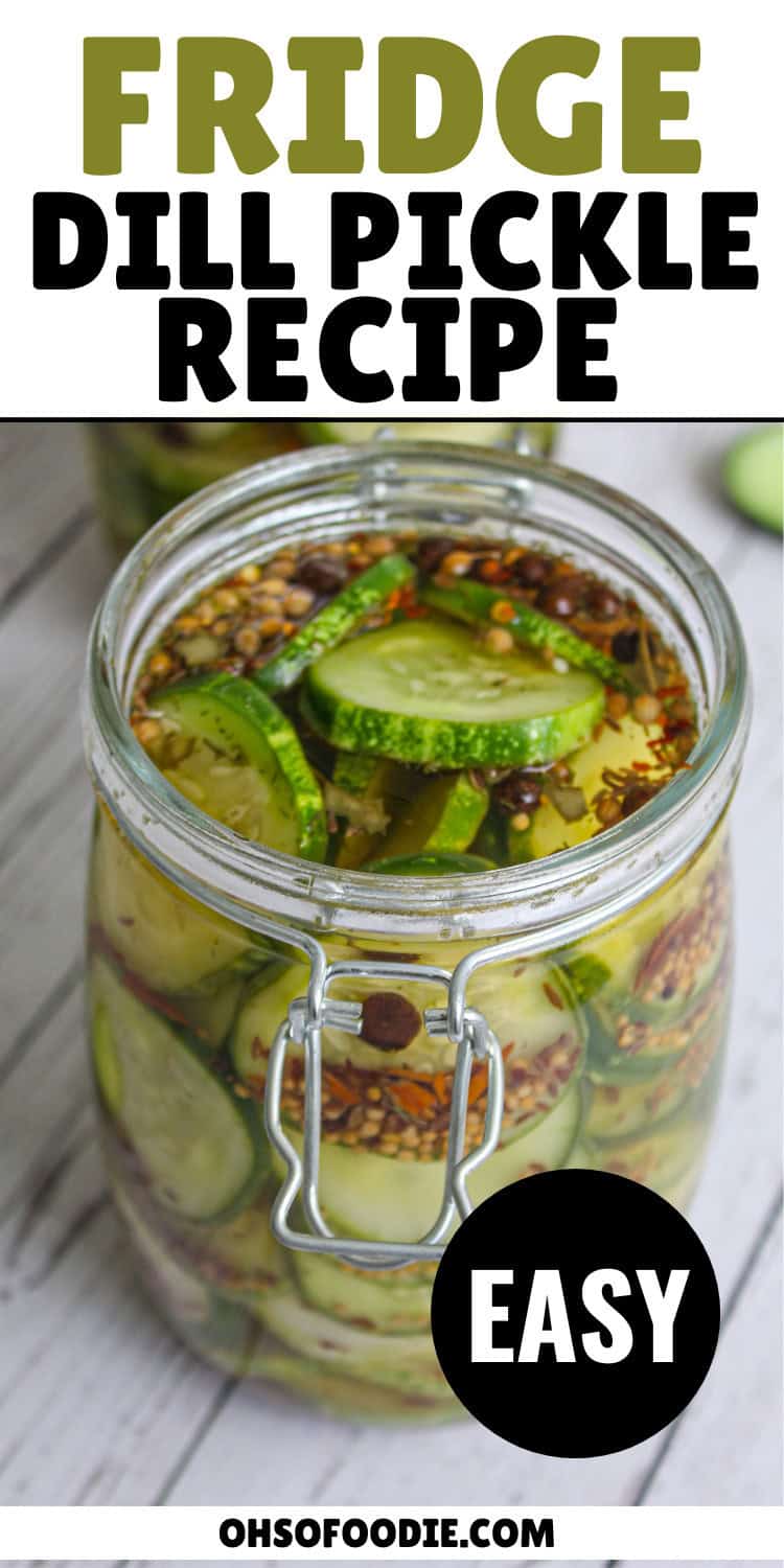Dill Pickles With Pickling Spice - Oh So Foodie