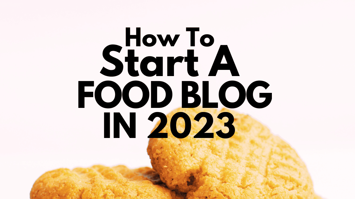How To Start A Food Blog With Bigscoots In 2026 - Oh So Foodie