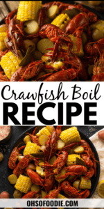 Crawfish Boil Recipe (Perfect For A Crowd!) - Oh So Foodie