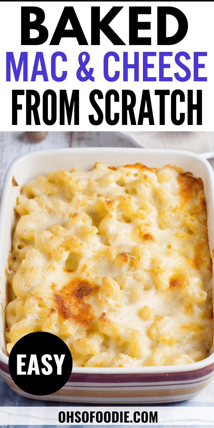 Mac And Cheese From Scratch - Oh So Foodie