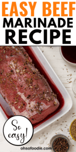 Easy Beef Marinade Recipe - Oh So Foodie