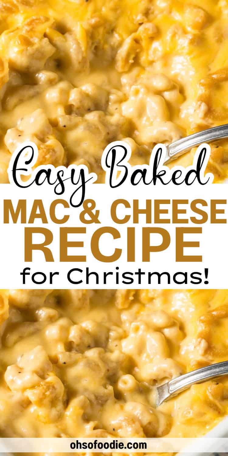 Mac And Cheese For Christmas - Oh So Foodie