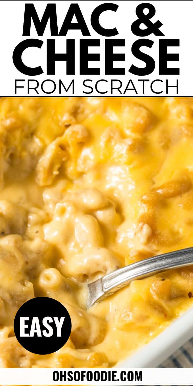 Mac And Cheese From Scratch - Oh So Foodie